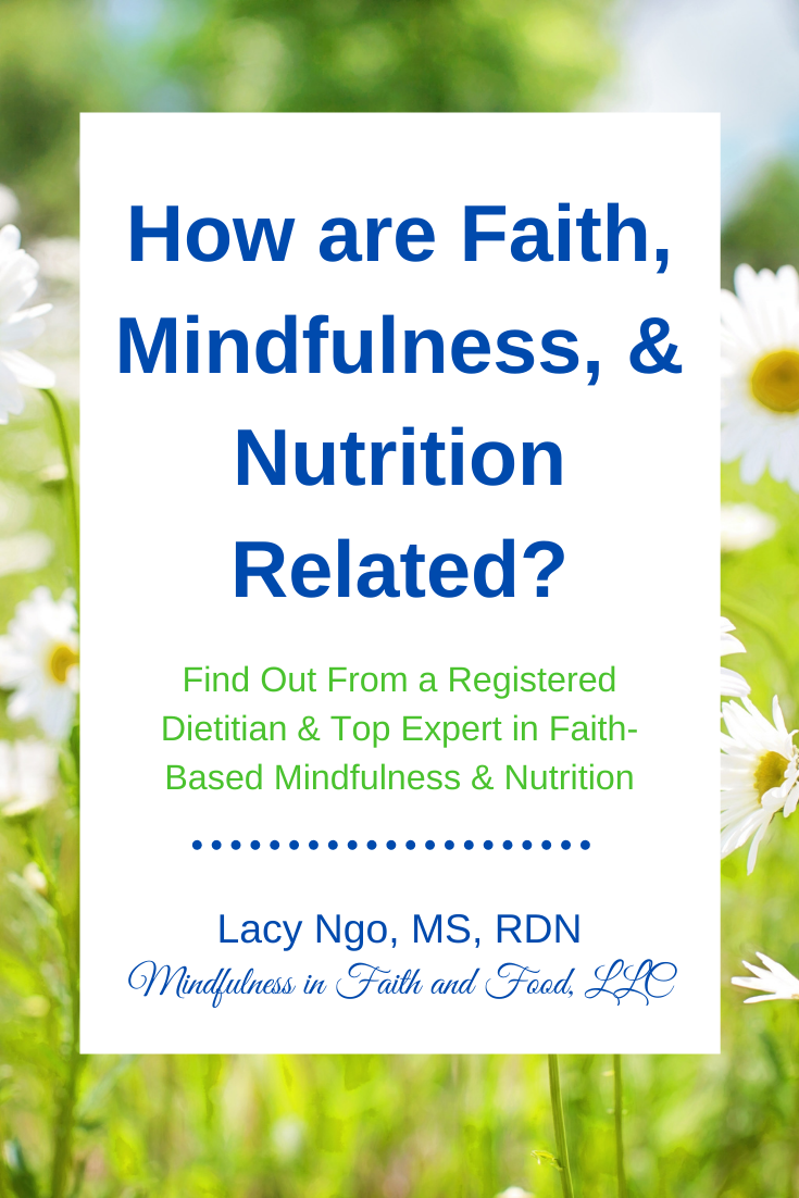 How are Faith, Mindfulness, & Nutrition Related and Why are They ...